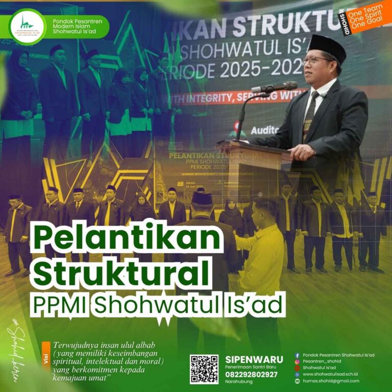 Pelantikan Struktural PPMI Shohwatul Is’ad 2025: Menapaki Kepemimpinan ...